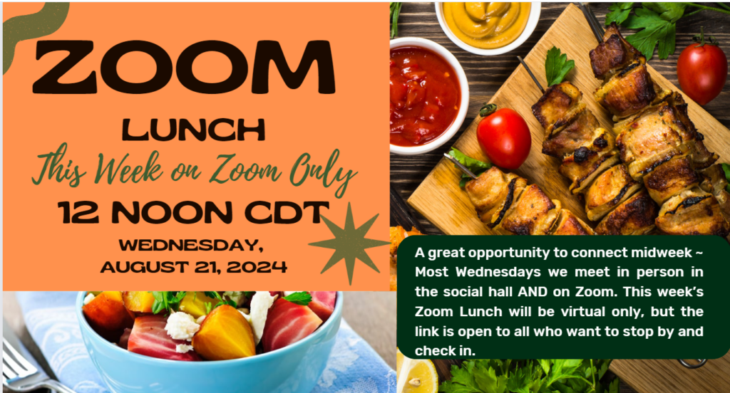 Zoom Lunch on Wednesday (28 August 2024) – All Souls Unitarian ...